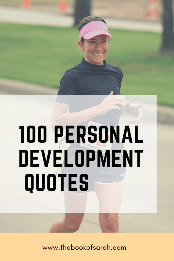 100 personal development quotes that will make you better