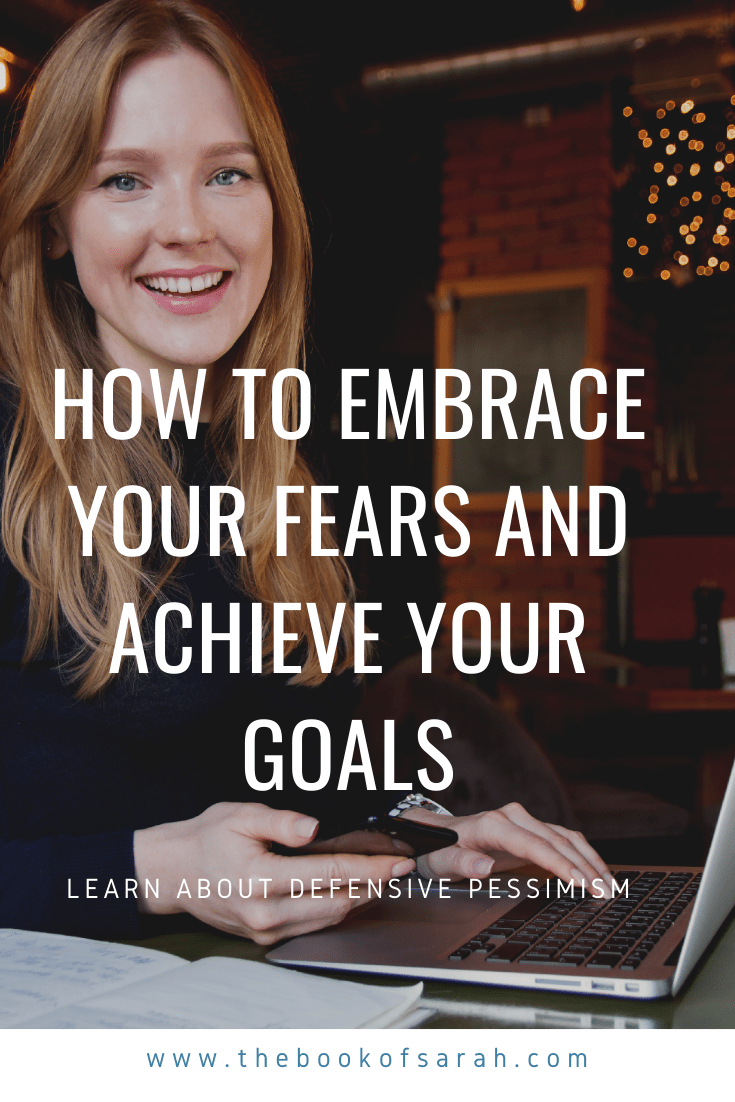 How can you embrace fear and achieve your goals? - The Book of Sarah